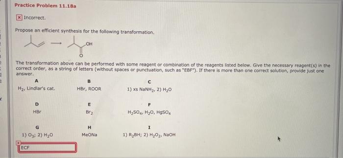 Solved Practice Problem 11.18a X] Incorrect. Propose an | Chegg.com