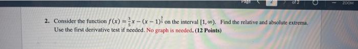 Solved 2. Consider the function f(x)=53x−(x−1)13 on the | Chegg.com
