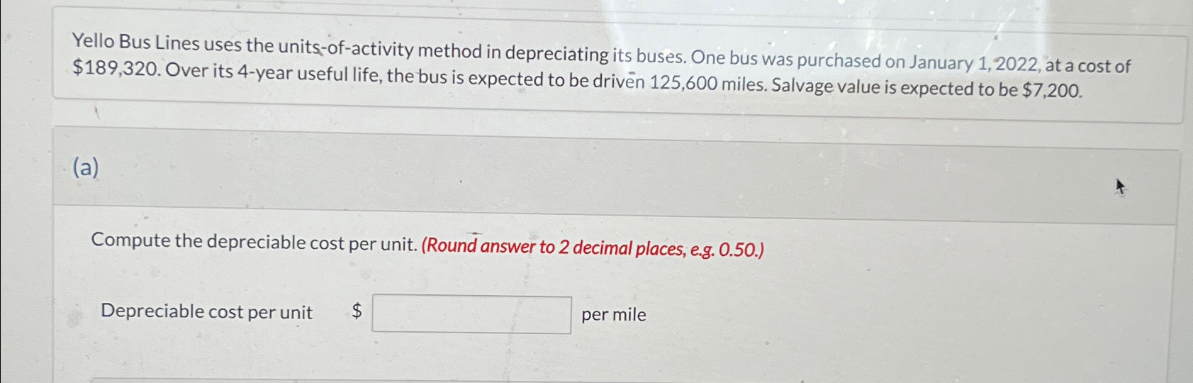 Solved Yello Bus Lines uses the units-of-activity method in | Chegg.com