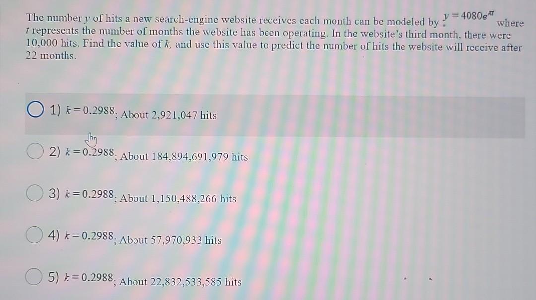 Solved y = 4080 The number y of hits a new search-engine | Chegg.com