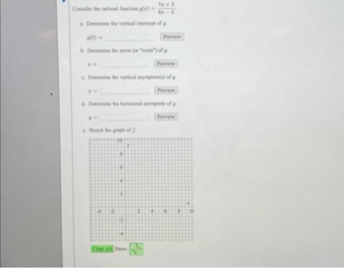 Solved 7z+3 Consider the rational function (2) 62-5 a. | Chegg.com