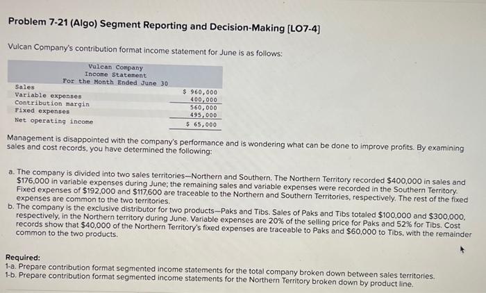 Solved Problem 7-21 (Algo) Segment Reporting and | Chegg.com