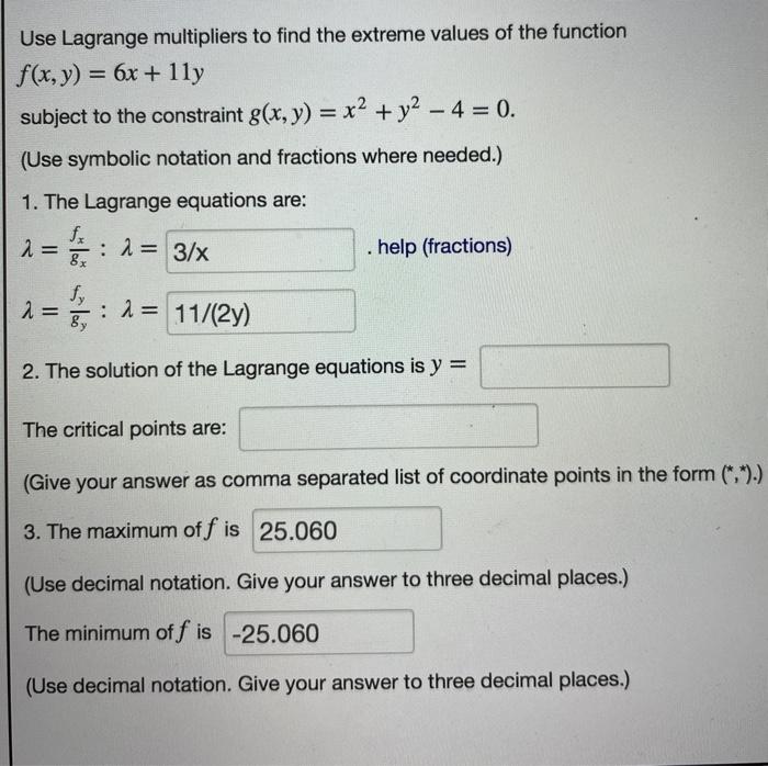 Solved Use Lagrange multipliers to find the extreme values | Chegg.com