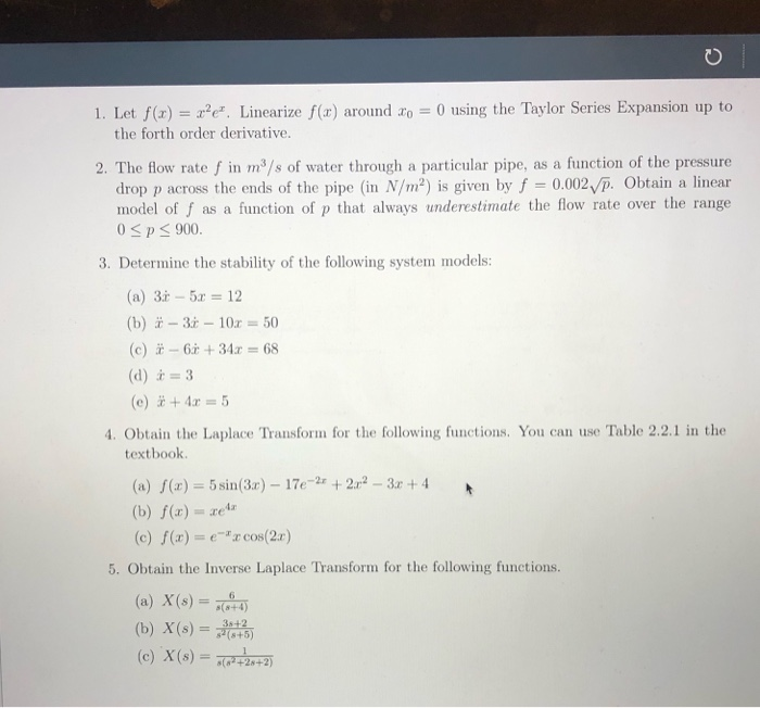Solved 1. Let f(x) = x'e. Linearize f(x) around 20 = 0 using | Chegg.com