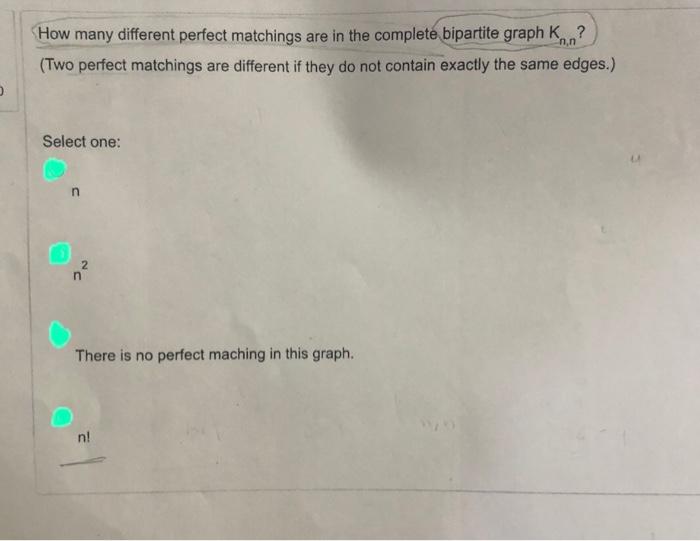 Solved How many different perfect matchings are in the | Chegg.com