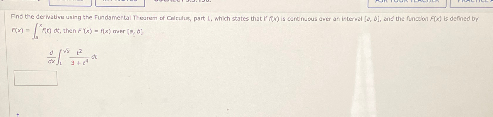 Solved Find the derivative using the Fundamental Theorem of | Chegg.com