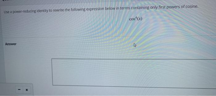 Solved Use a power-reducing identity to rewrite the | Chegg.com