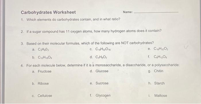 Solved Carbohydrates Worksheet Name: 1. Which elements do | Chegg.com