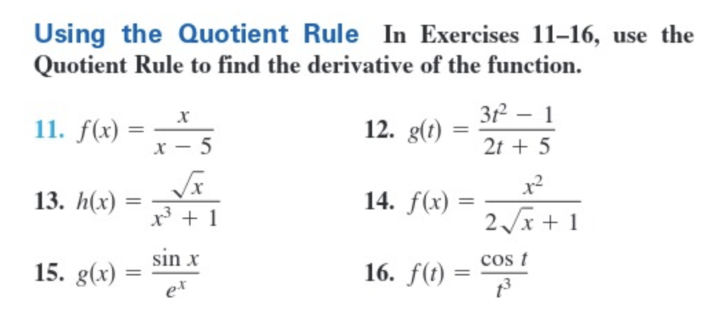 Using the Quotient Rule In Exercises 11-16, ﻿use | Chegg.com