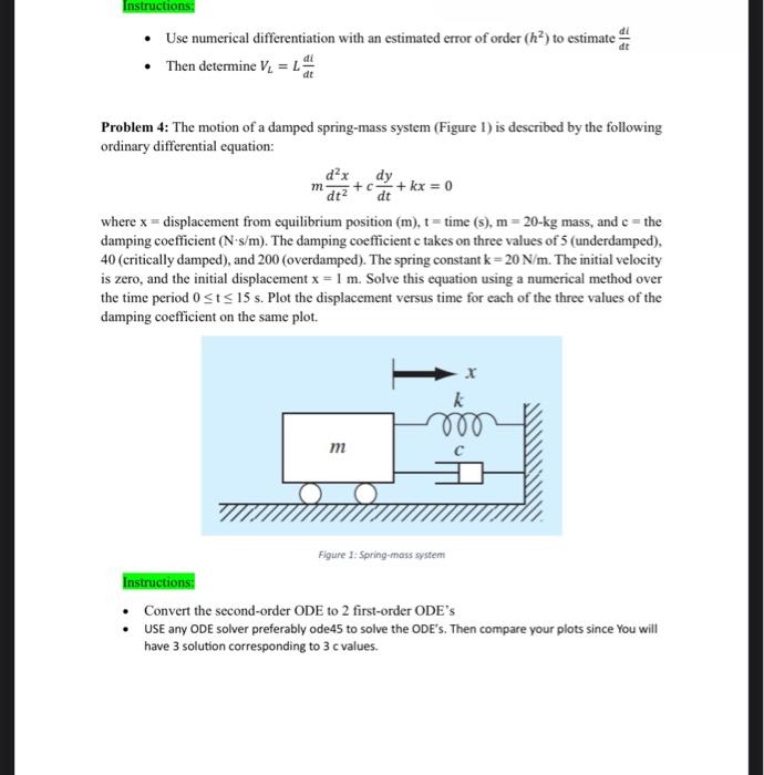 Solved Instructions: - Use numerical differentiation with an | Chegg.com