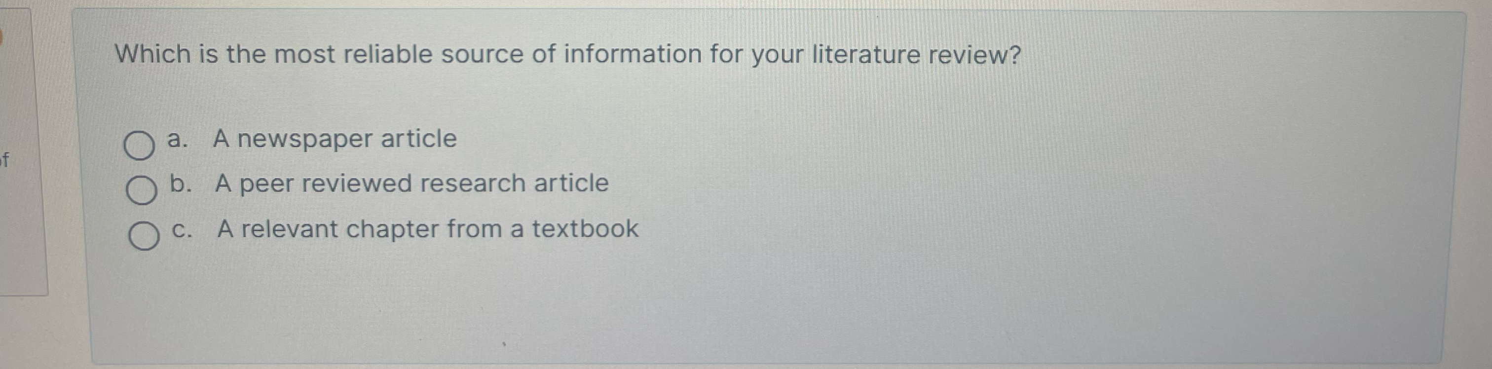 Solved Which is the most reliable source of information for | Chegg.com