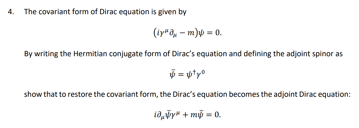 Solved The covariant form of Dirac equation is given | Chegg.com