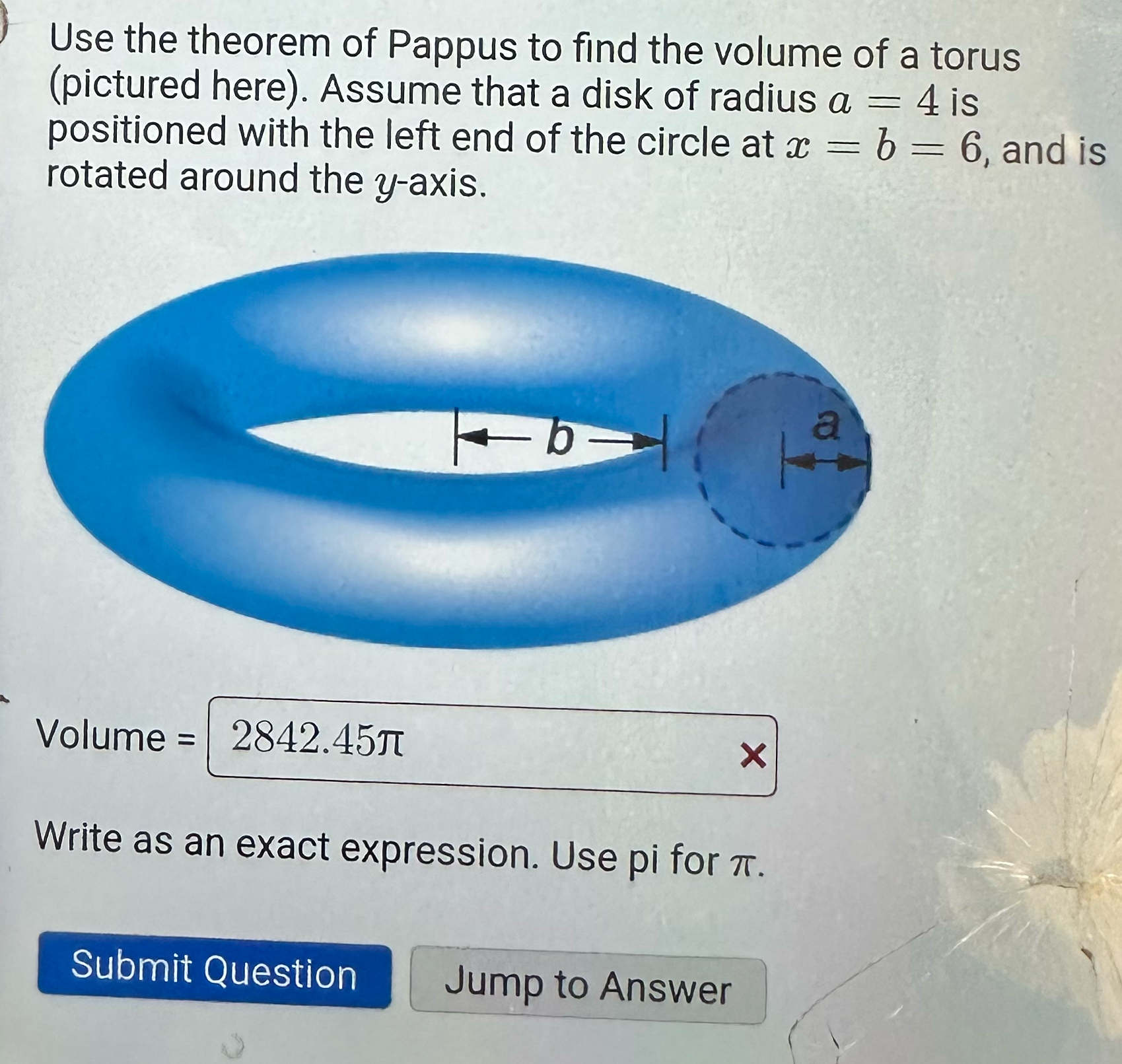 Solved Use the theorem of Pappus to find the volume of a | Chegg.com