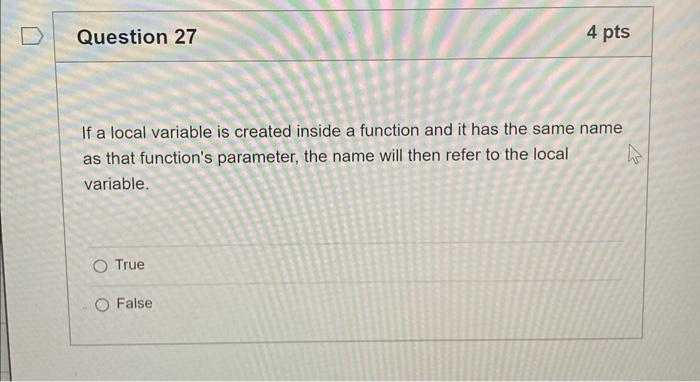 Solved If a local variable is created inside a function and | Chegg.com