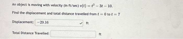 Solved An Object Is Moving With Velocity In Ft Sec