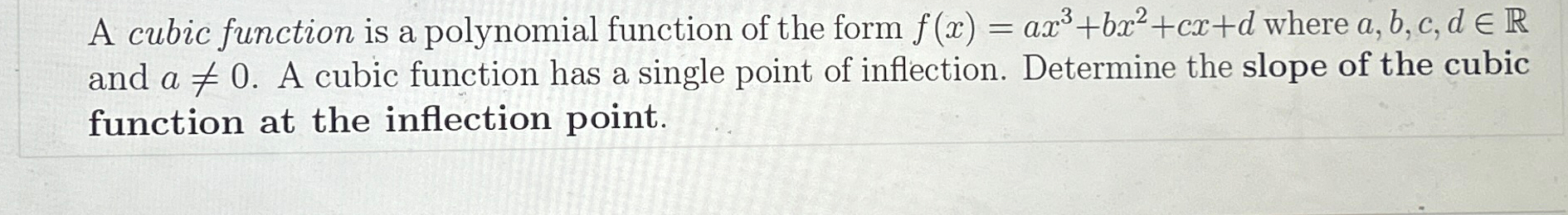Solved A cubic function is a polynomial function of the form | Chegg.com