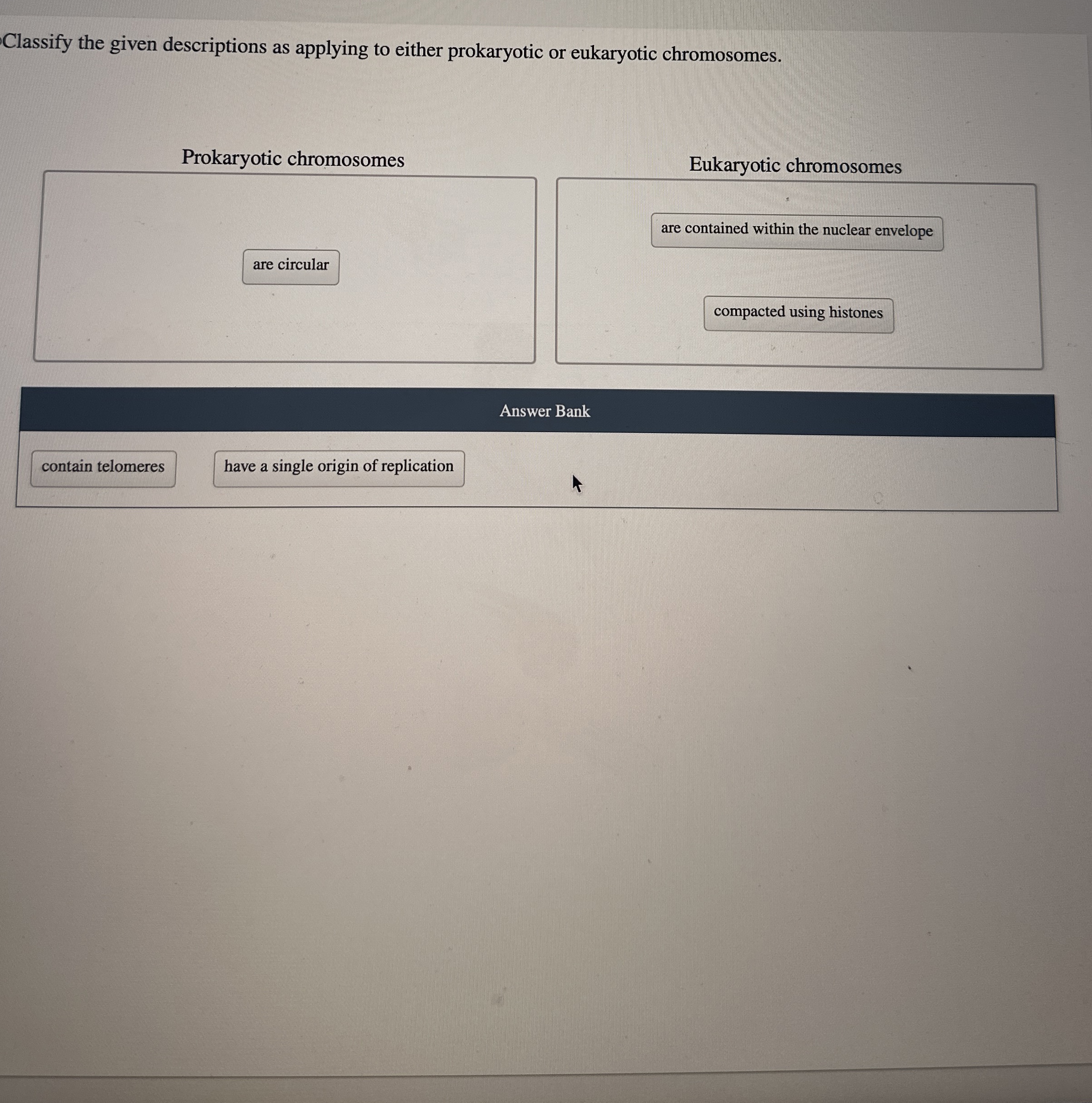 Solved Classify the given descriptions as applying to either | Chegg.com