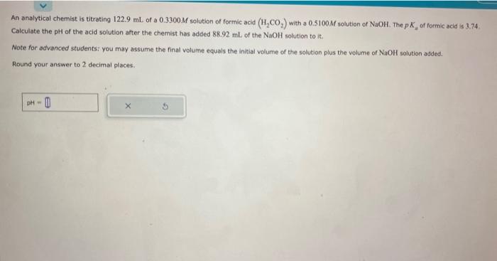 Solved An analytical chemist is titrating 122.9 mL of a | Chegg.com