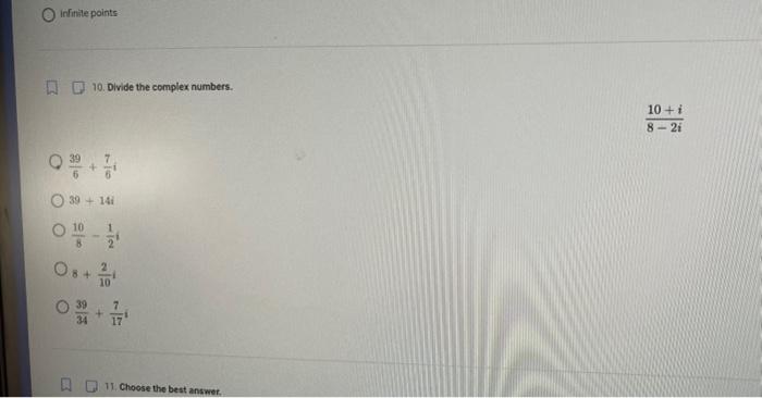 Solved infinite points 10. Divide the complex numbers. | Chegg.com