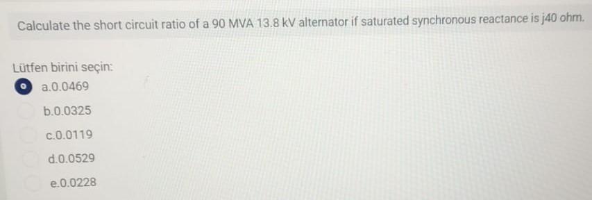 Solved Calculate the short circuit ratio of a 90 MVA 13.8kV | Chegg.com