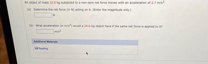 Solved An object of mass 12.0 kg subjected to a non-zero net | Chegg.com