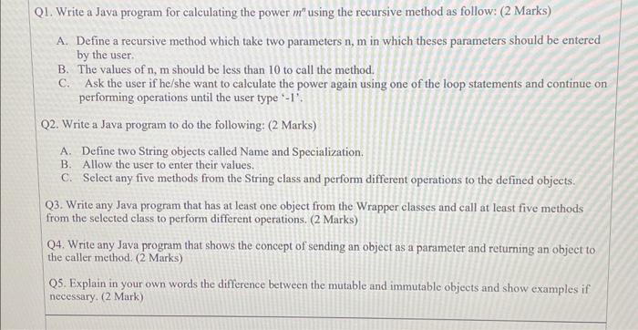 Solved Q1 Write A Java Program For Calculating The Power Mn 5810