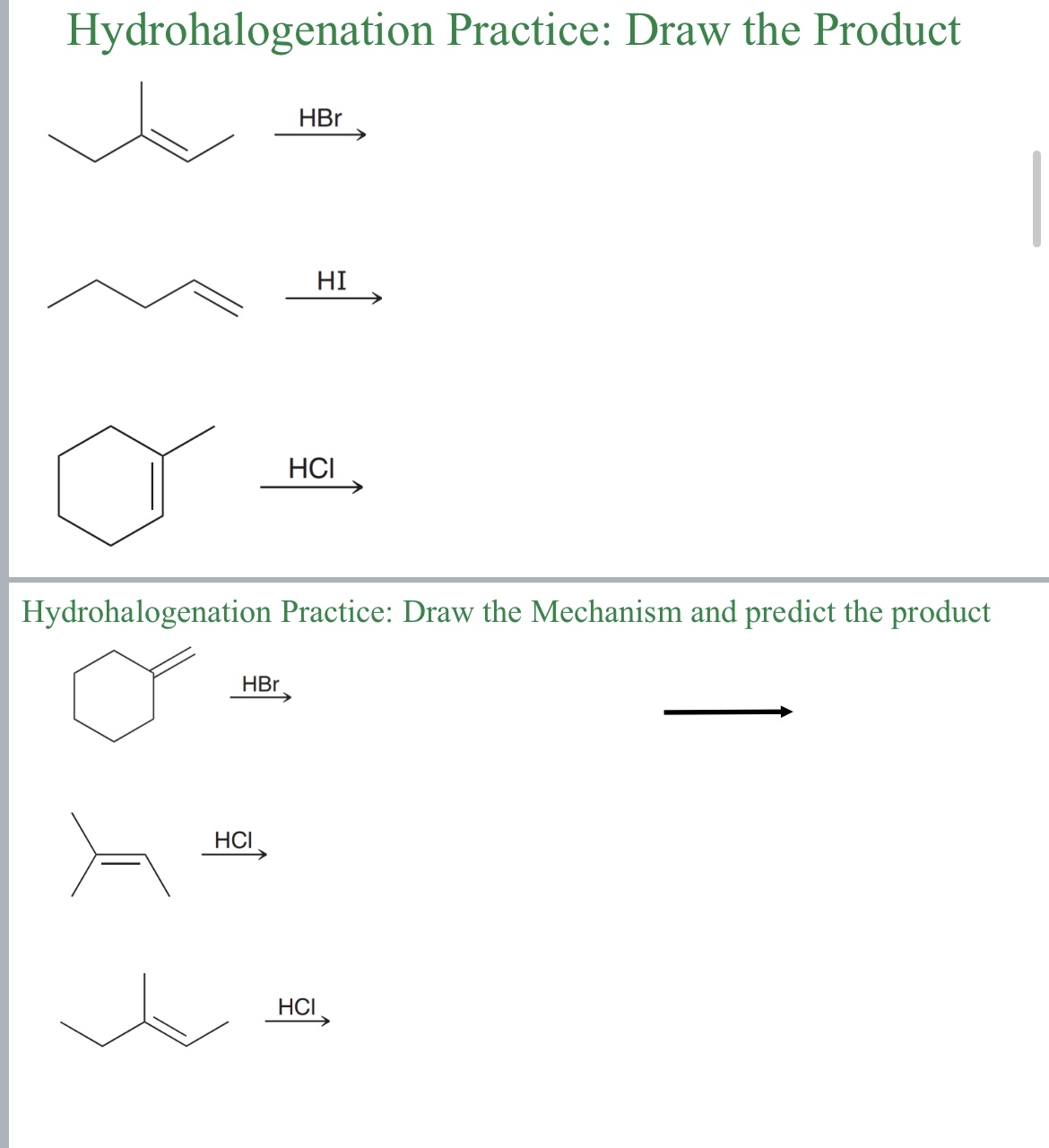Hydrohalogenation Practice: Draw the | Chegg.com