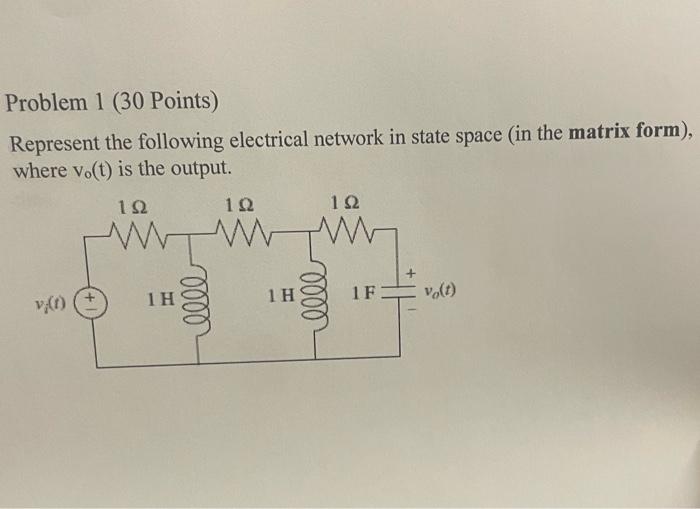 Solved Represent the following electrical network in state | Chegg.com