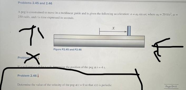 Solved A peg is constrained to move in a rectilinear guide | Chegg.com