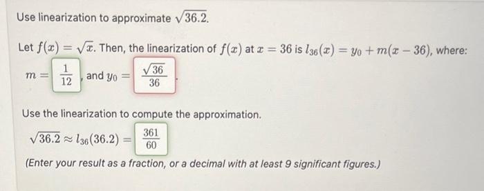 Solved Use Linearization To Approximate 362 Let Fxx 