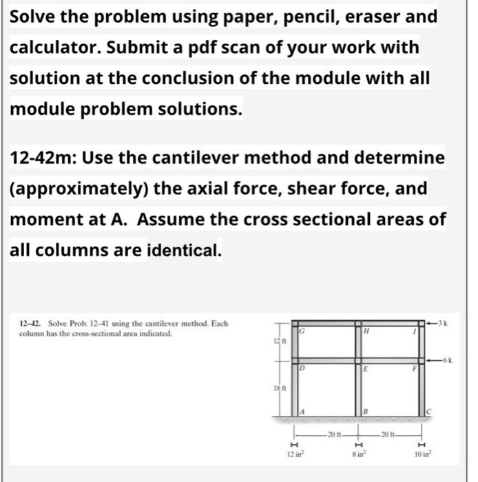 Solved Solve the problem using paper, pencil, eraser and | Chegg.com