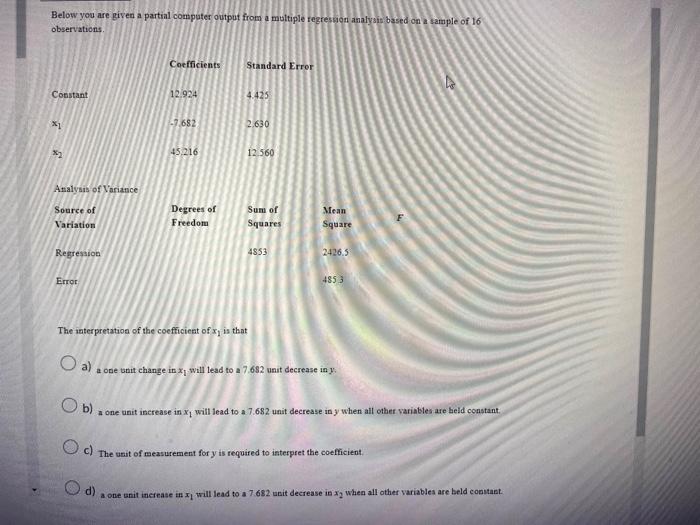 Solved Below you are given a partial computer output from a | Chegg.com