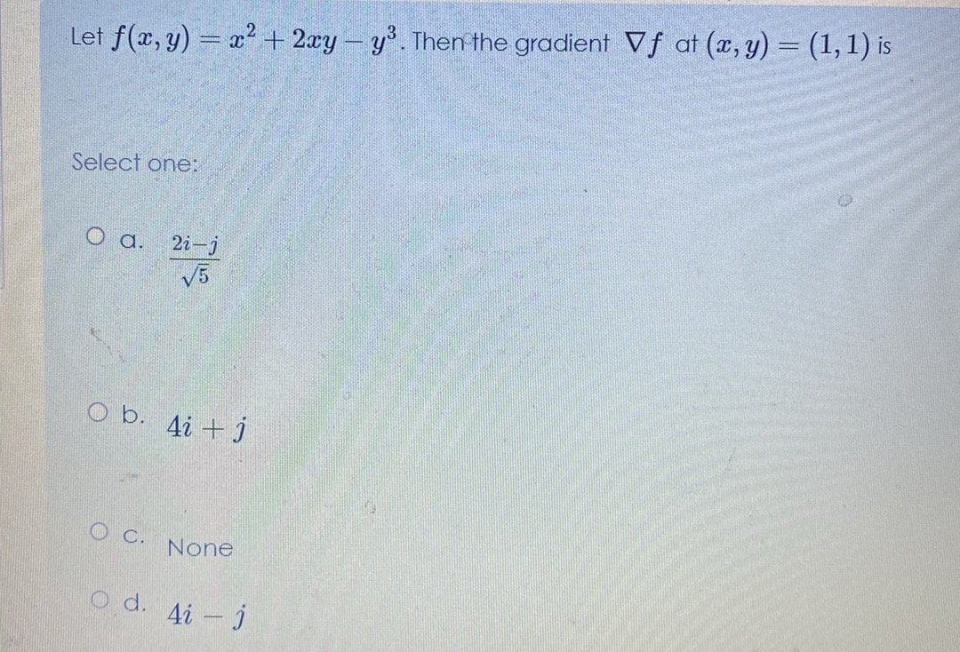 Solved Let f(x,y)=x2+2xy-y3. ﻿Then the gradient gradf at | Chegg.com