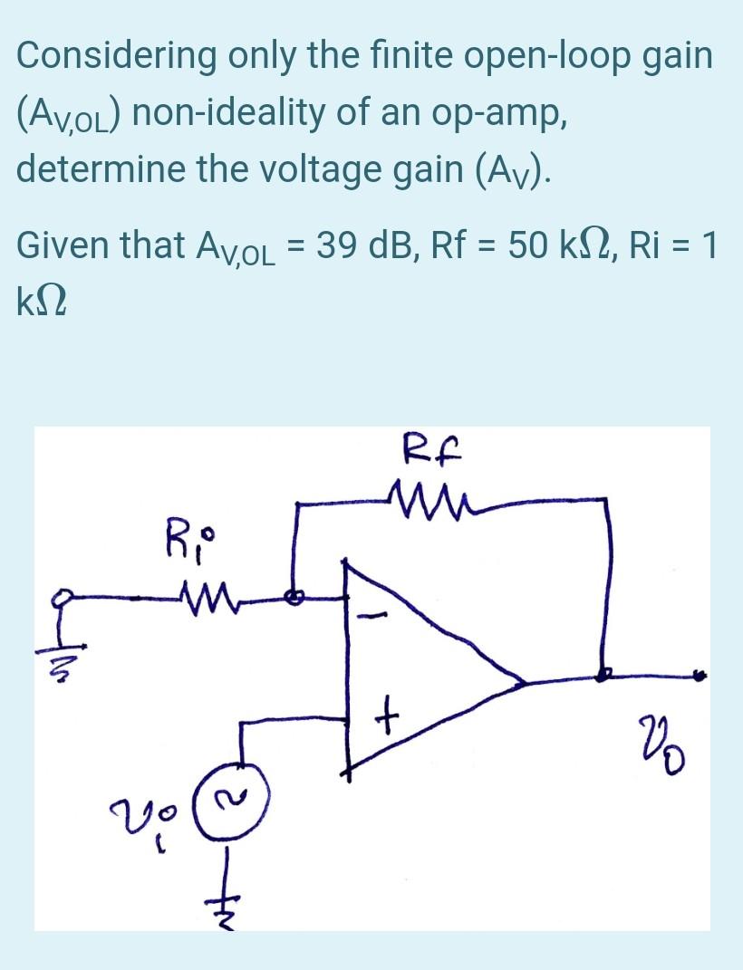 Solved Considering Only The Finite Open Loop Gain Avol