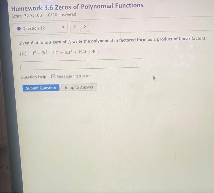 Solved Homework 3.6 Zeros of Polynomial Functions Score: | Chegg.com