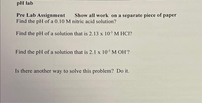 Solved Pre Lab Assignment Show all work on a separate piece | Chegg.com