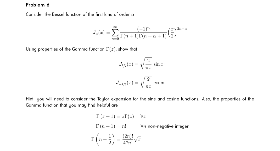 Solved Problem 6Consider the Bessel function of the first | Chegg.com