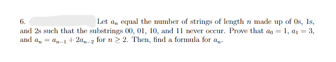 Solved q, ﻿Let an ﻿equal the number of strings of length n | Chegg.com