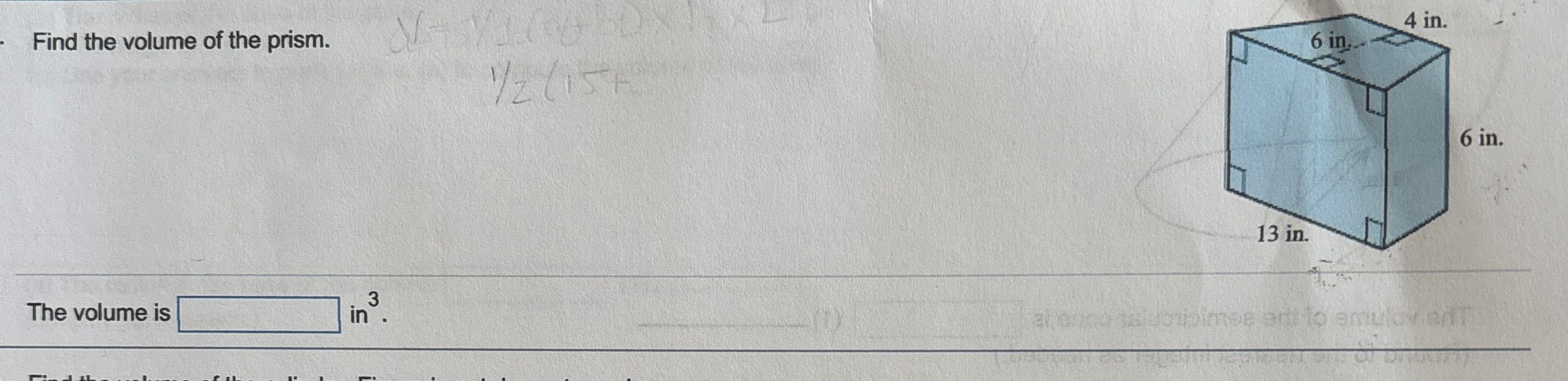 Solved Find the volume of the prism.The volume is | Chegg.com