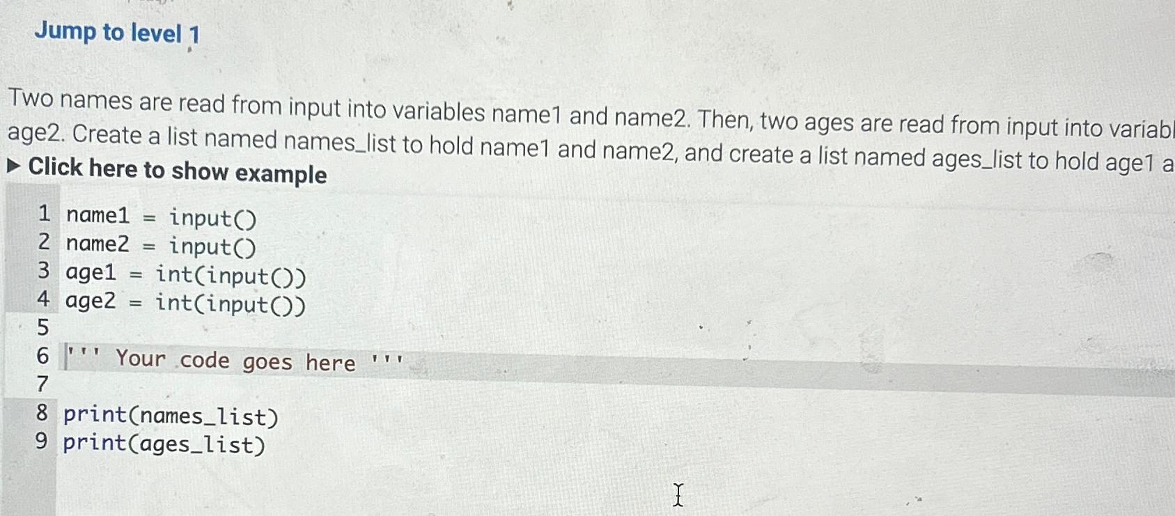 Solved Jump to level 1Two names are read from input into | Chegg.com
