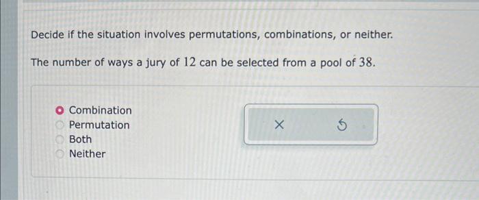 Solved Decide If The Situation Involves Permutations