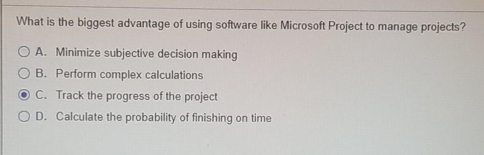 Solved What is the biggest advantage of using software like | Chegg.com