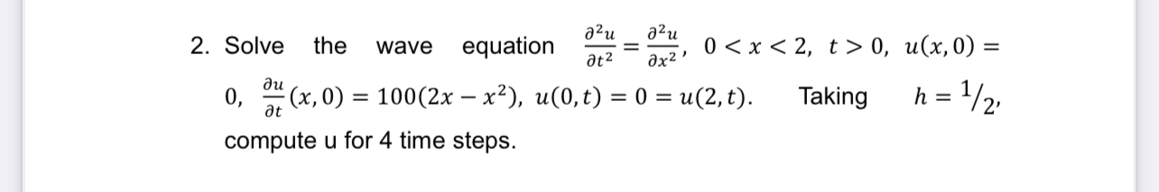 Solved Solve the wave equation | Chegg.com