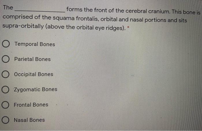 Solved are two paired bones that form the upper lateral The | Chegg.com