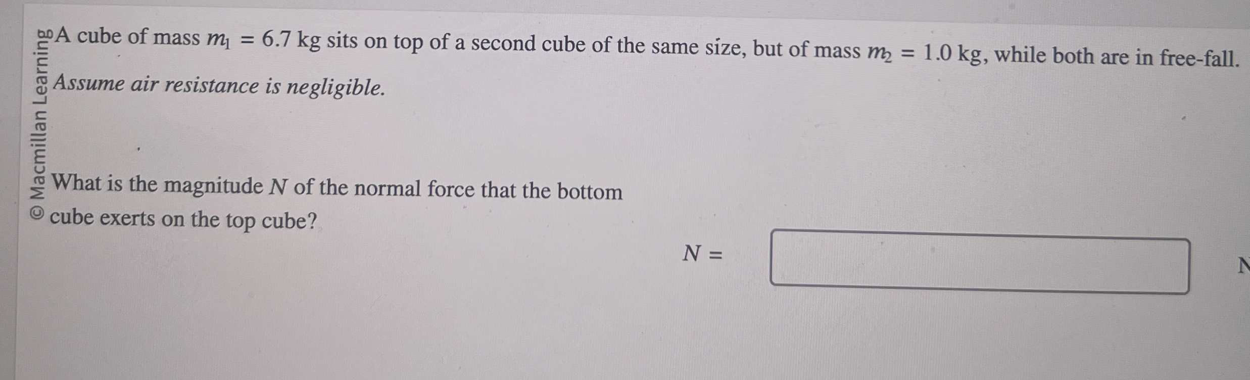 Solved Anse of mass m1=6.7kg ﻿sits on top of a second cube | Chegg.com