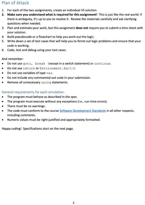 Solved Plan of Attack 1. For each of the two assignments, | Chegg.com