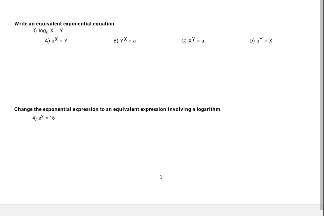 Solved Write an equivalent exponential equation. 3) logaX=Y | Chegg.com