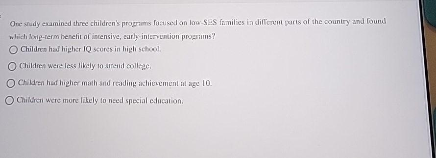 Solved One study examined three children's programs focused | Chegg.com