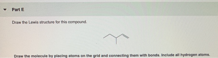 Solved Part B Draw the Lewis structure for this compound. CH | Chegg.com