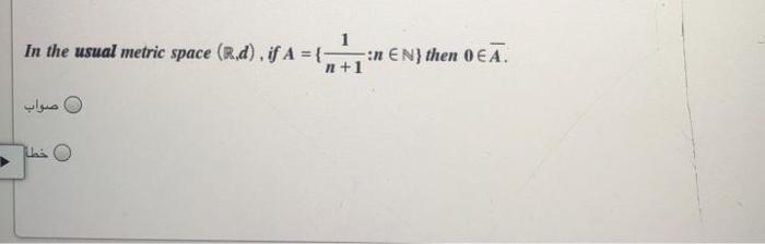 Solved In the discrete metric space (R.d). If A = Z then | Chegg.com